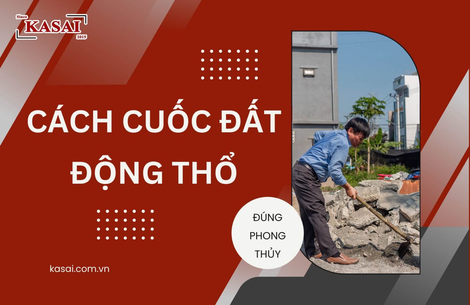 Cách cuốc đất động thổ xây nhà - Điều nên và không nên